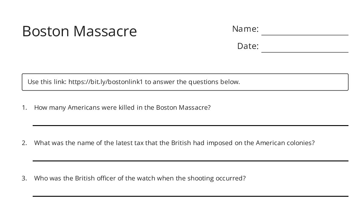 Boston Massacre - My Worksheet Maker: Create Your Own Worksheets