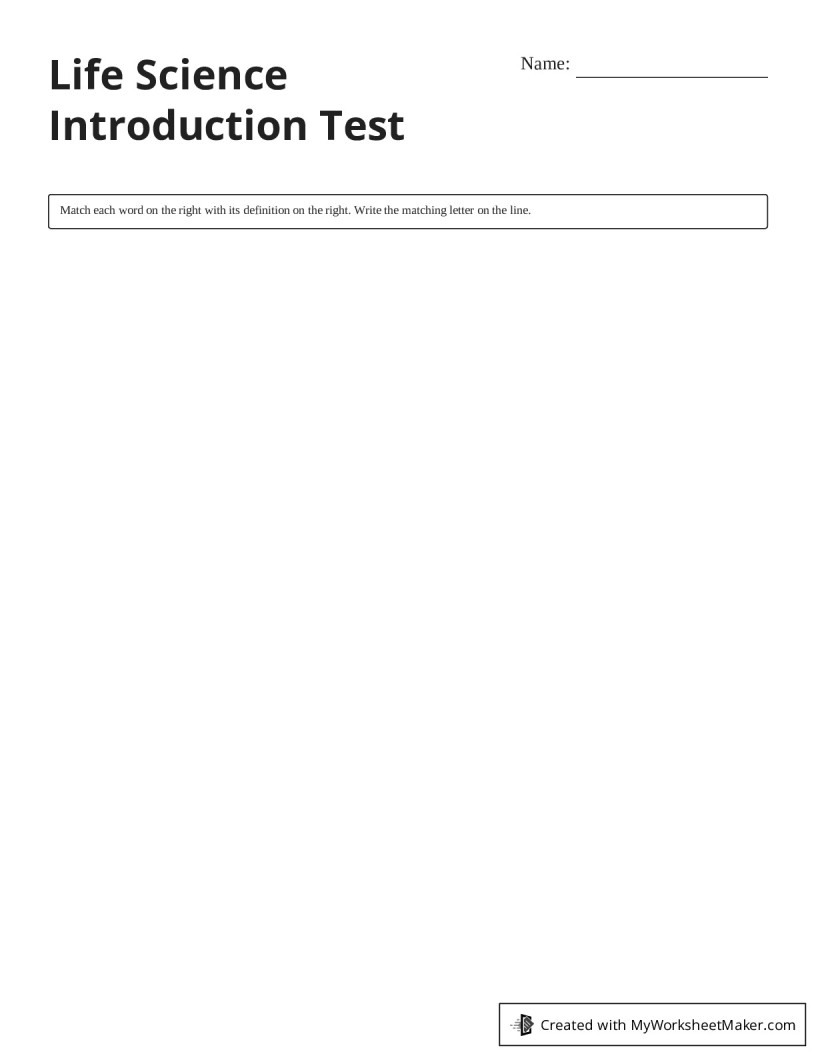 Life Science Introduction Test - My Worksheet Maker: Create Your Own ...