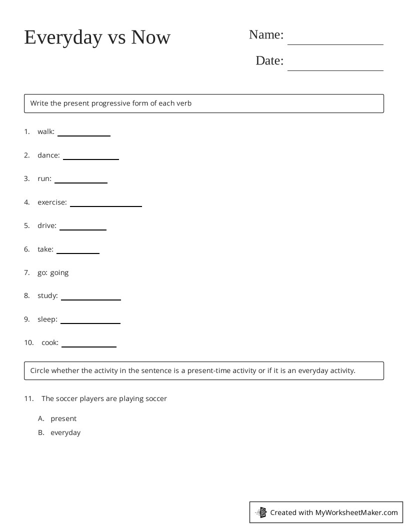 Everyday vs Now - My Worksheet Maker: Create Your Own Worksheets