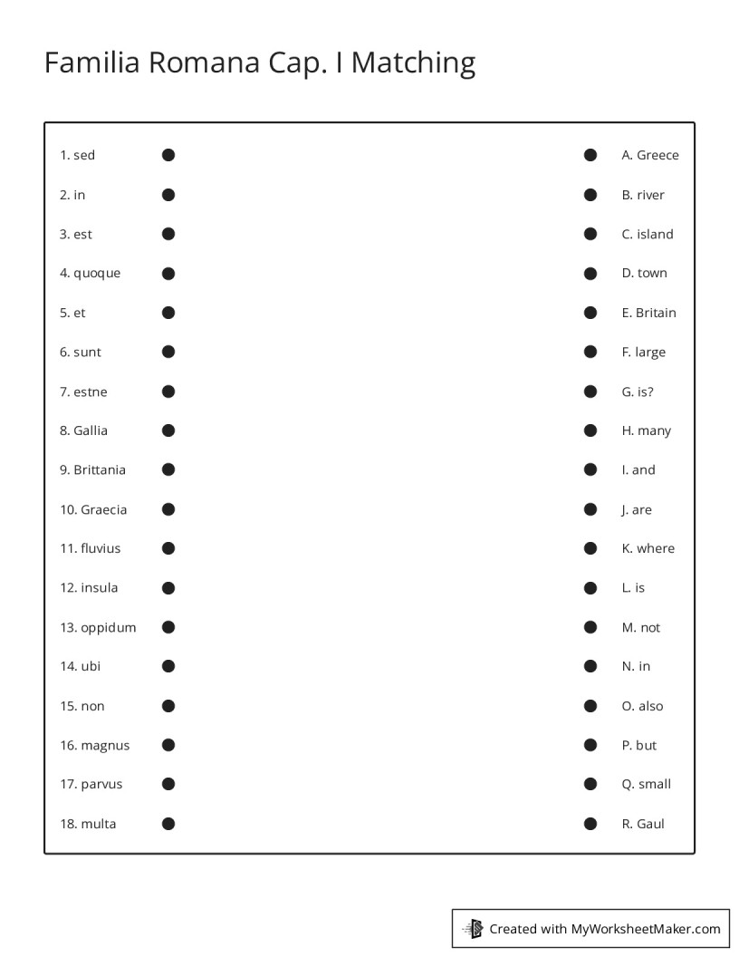 Familia Romana Cap. I Matching - My Worksheet Maker: Create Your Own ...