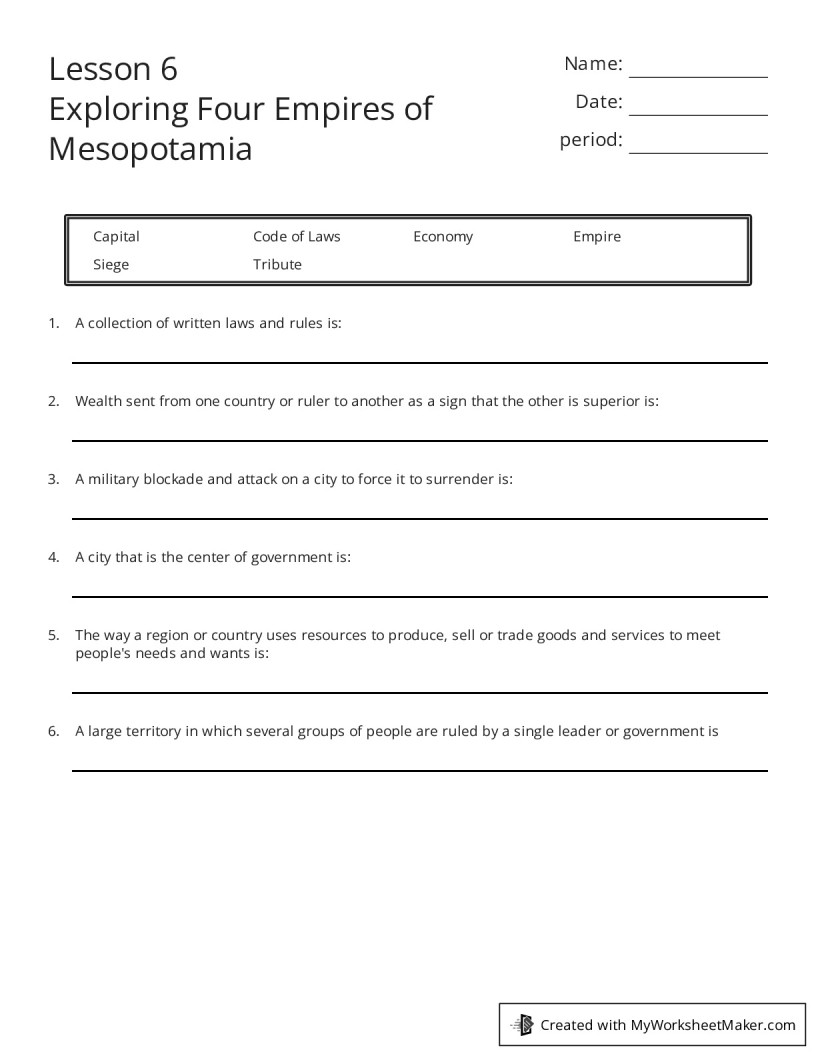 Lesson 6Exploring Four Empires of Mesopotamia - My Worksheet Maker ...