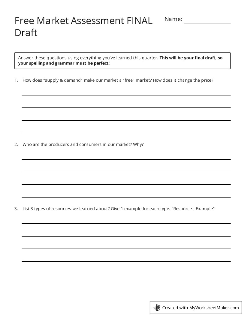 Free Market Assessment FINAL Draft - My Worksheet Maker: Create Your ...