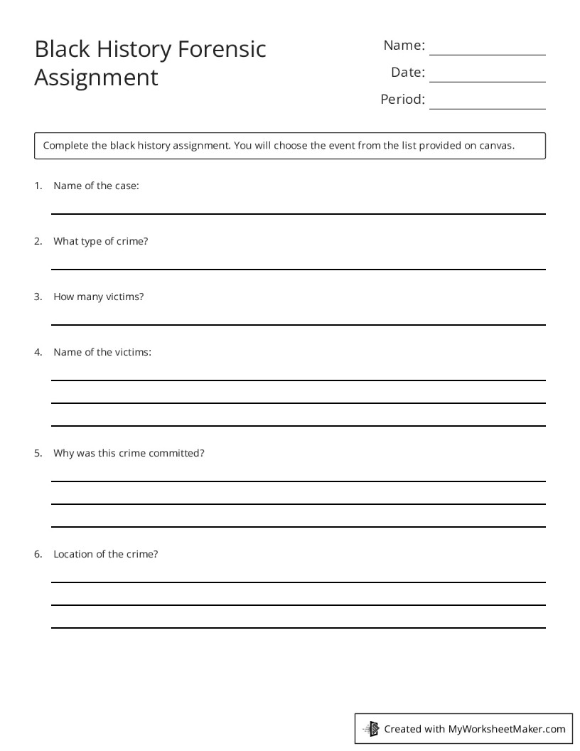 Black History Forensic Assignment - My Worksheet Maker: Create Your Own ...