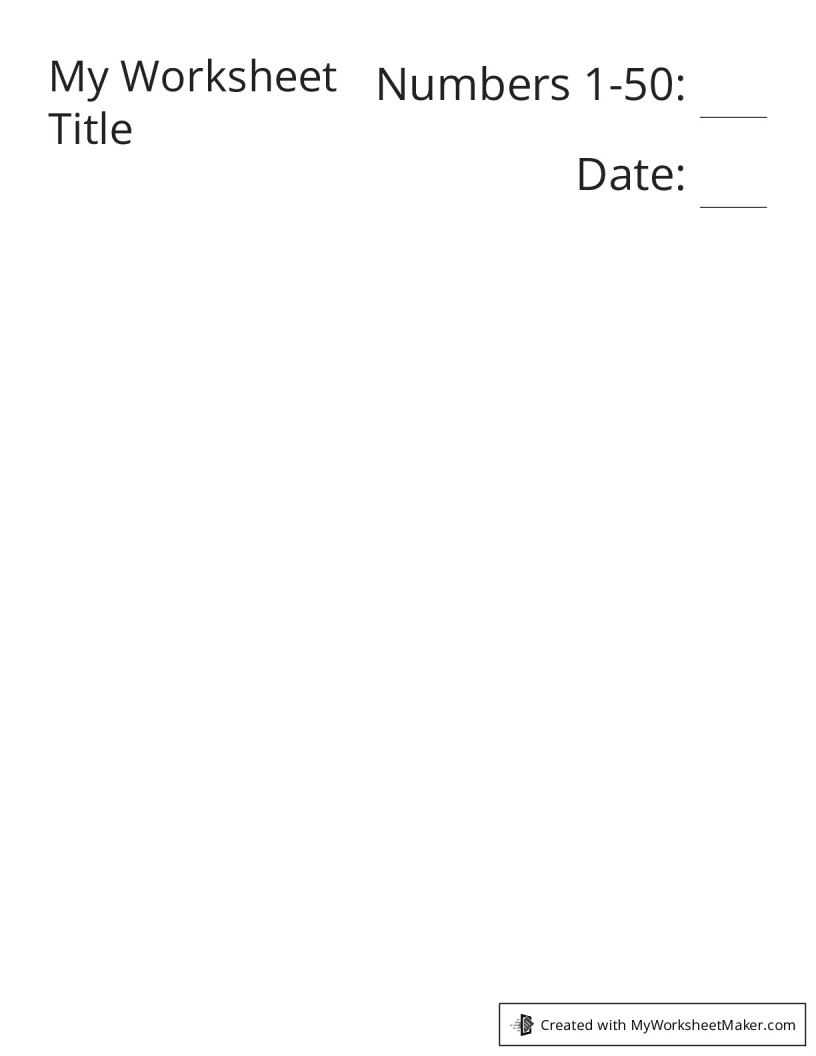 My Worksheet Title - My Worksheet Maker: Create Your Own Worksheets