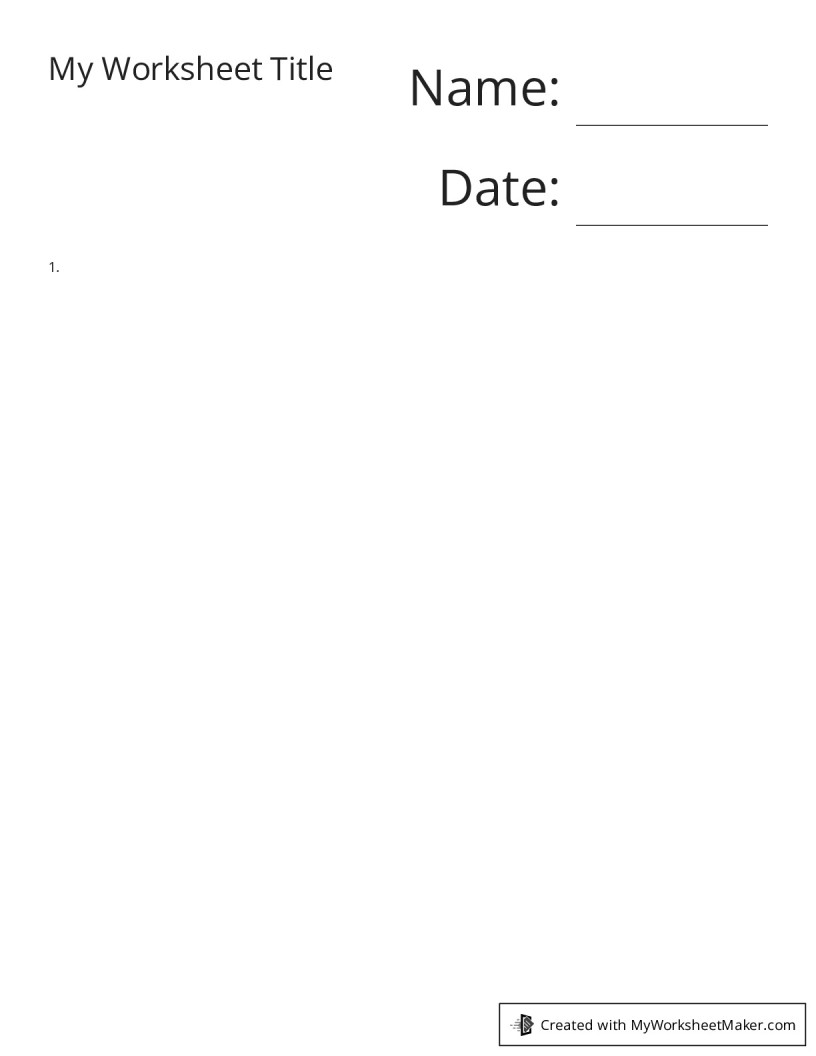 My Worksheet Title - My Worksheet Maker: Create Your Own Worksheets