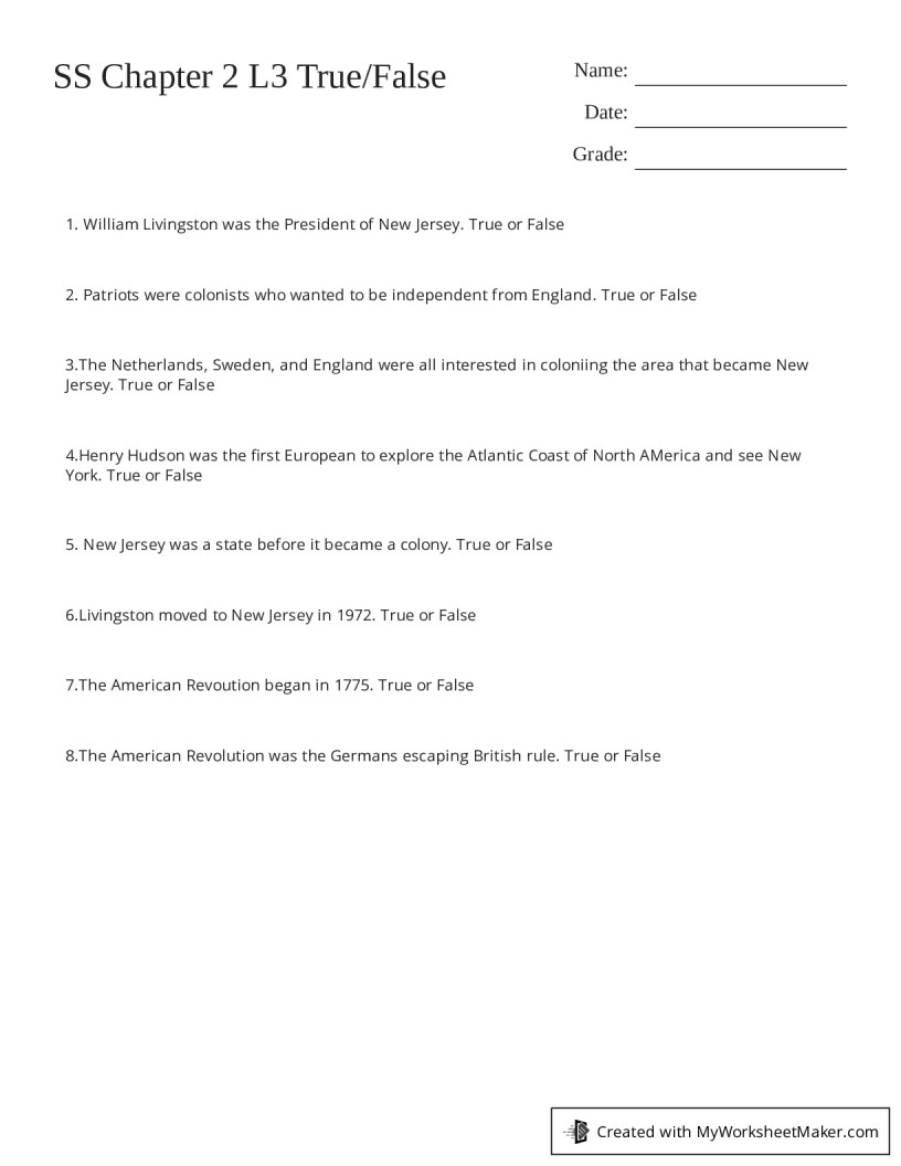 SS Chapter 2 L3 True/False - My Worksheet Maker: Create Your Own Worksheets