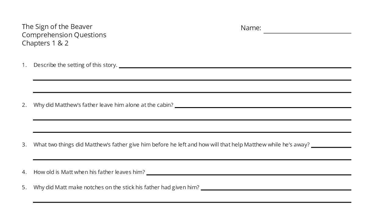 The Sign of the Beaver Comprehension Questions Chapters 1 & 2 - My ...