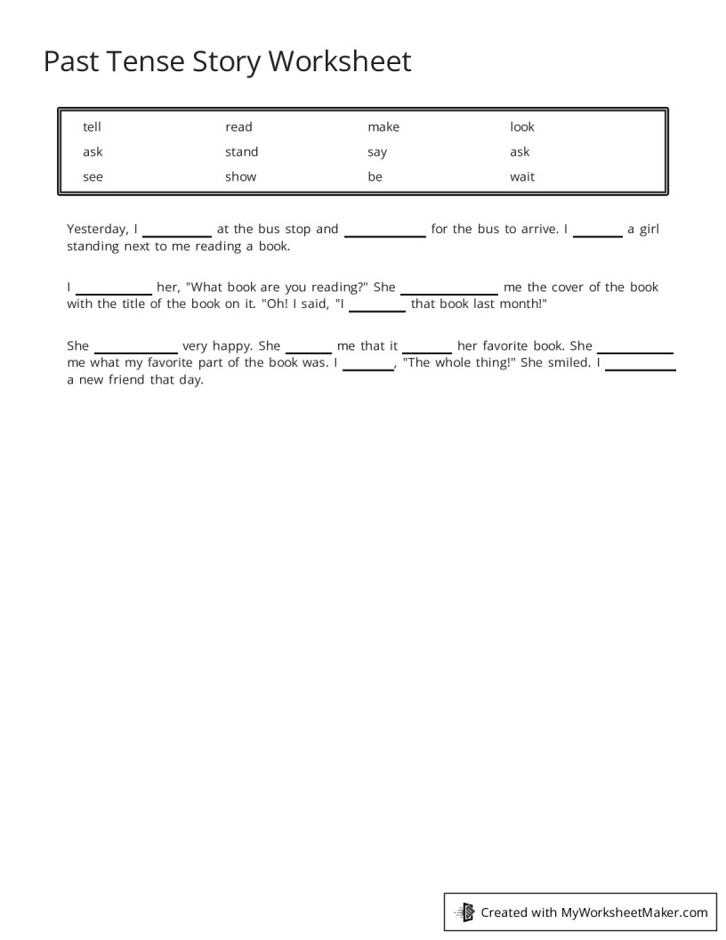 Past Tense Story Worksheet - My Worksheet Maker: Create Your Own Worksheets