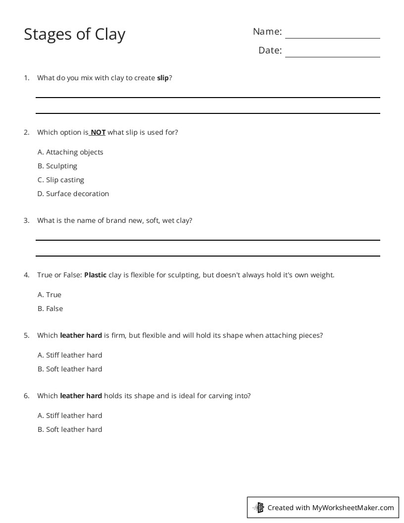 Stages of Clay - My Worksheet Maker: Create Your Own Worksheets