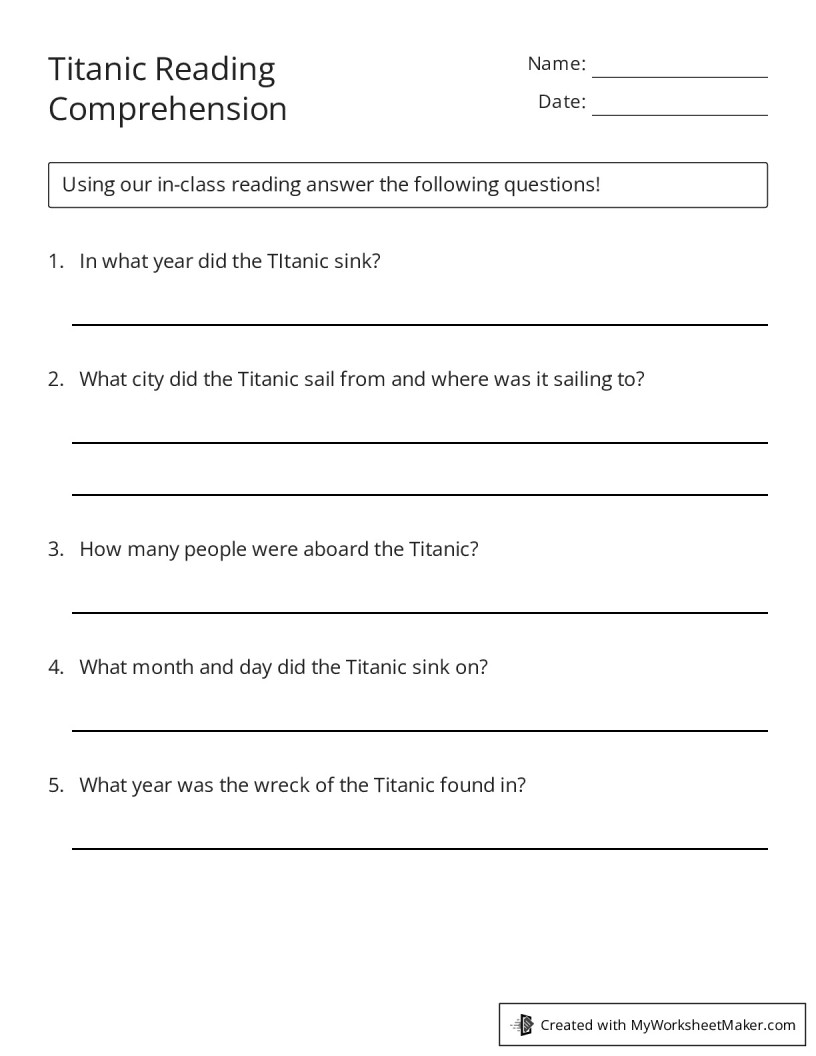 Titanic Reading Comprehension - My Worksheet Maker: Create Your Own ...