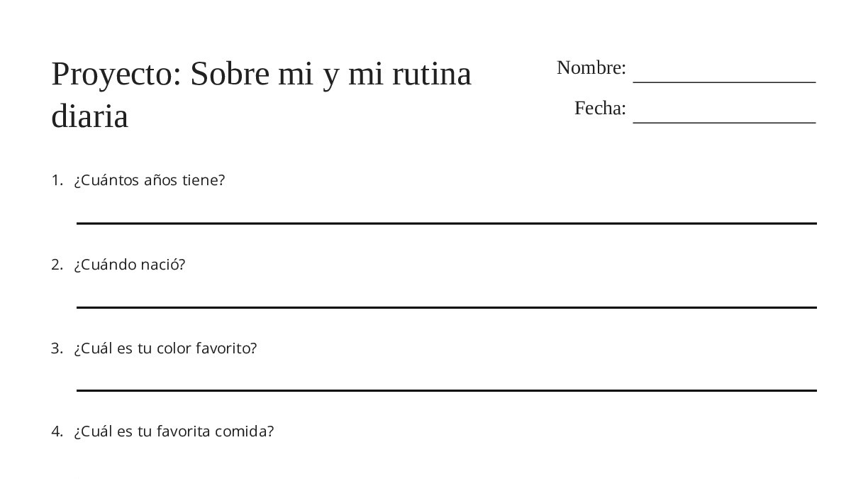 Proyecto: Sobre mi y mi rutina diaria - My Worksheet Maker: Create Your ...