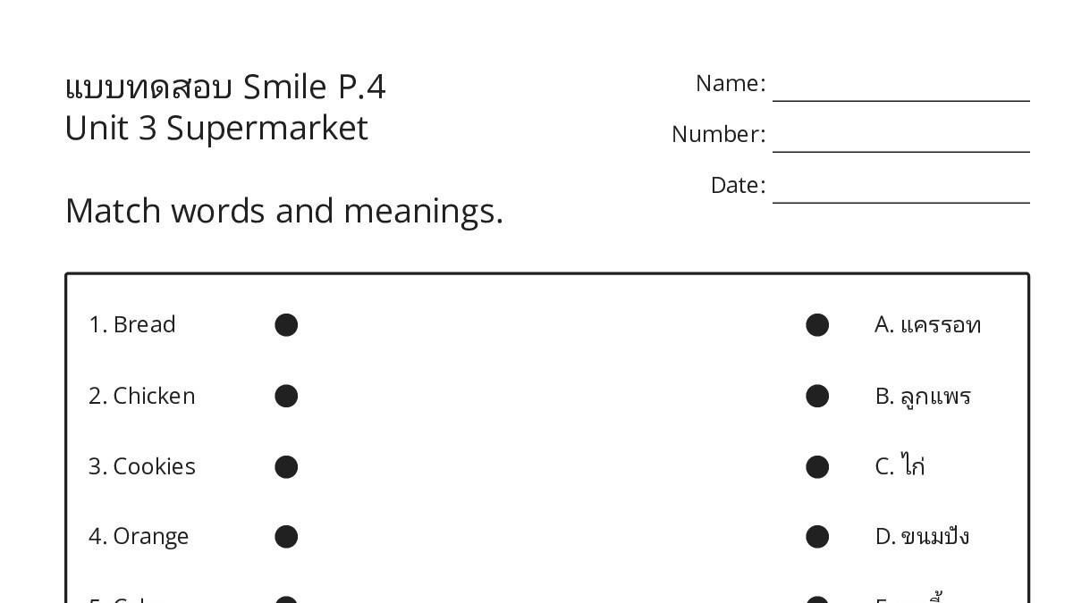 แบบทดสอบ Smile P.4 Unit 3 Supermarket Match words and meanings. - My ...