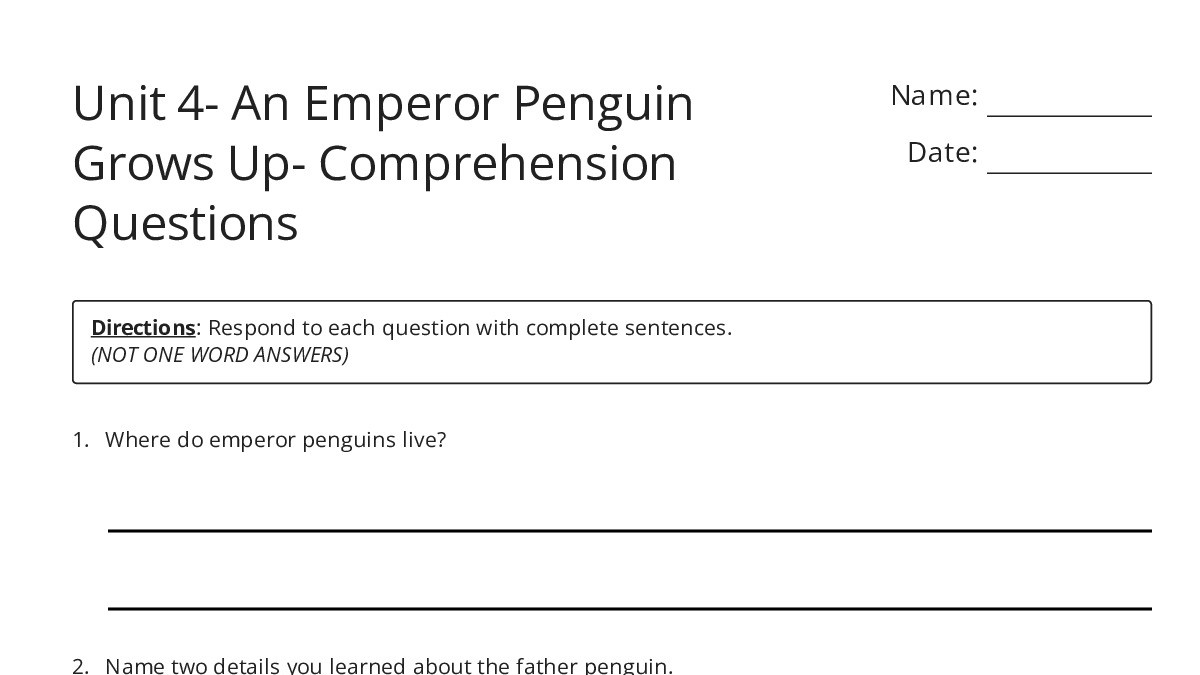 Unit 4- An Emperor Penguin Grows Up- Comprehension Questions - My ...