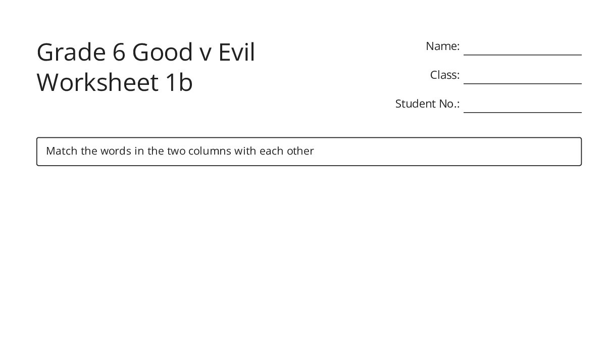 Grade 6 Good v Evil Worksheet 1b - My Worksheet Maker: Create Your Own ...