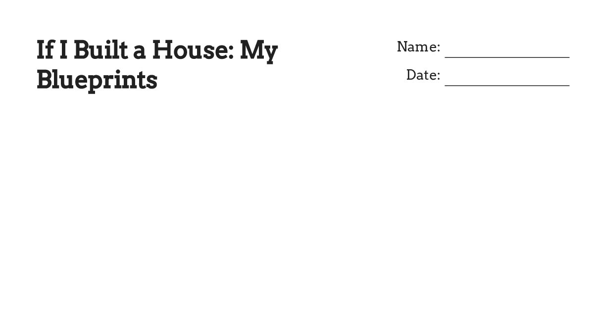 If I Built a House: My Blueprints - My Worksheet Maker: Create Your Own ...