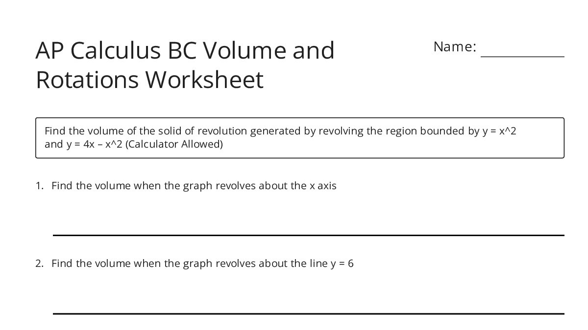 AP Calculus BC Volume and Rotations Worksheet - My Worksheet Maker ...