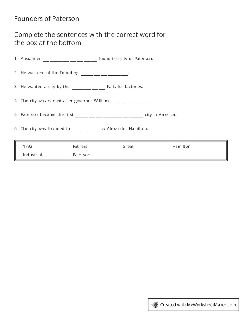 Founders of PatersonComplete the sentences with the correct word for ...