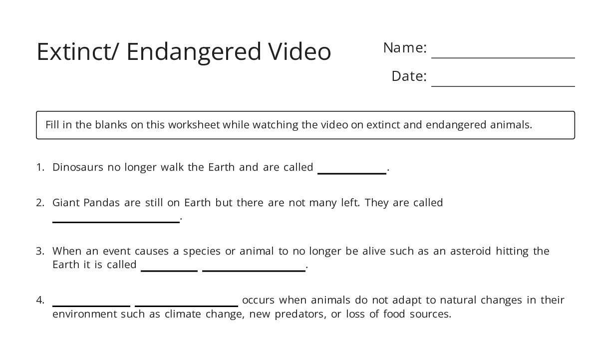 Extinct/ Endangered Video - My Worksheet Maker: Create Your Own Worksheets