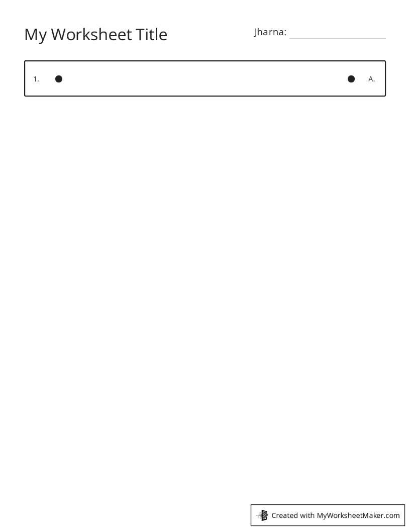 My Worksheet Title - My Worksheet Maker: Create Your Own Worksheets