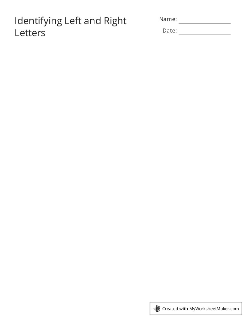 Identifying Left and Right Letters - My Worksheet Maker: Create Your ...