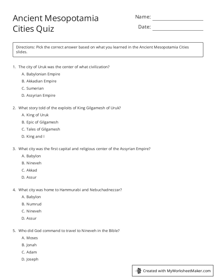 Ancient Mesopotamia Cities Quiz - My Worksheet Maker: Create Your Own ...