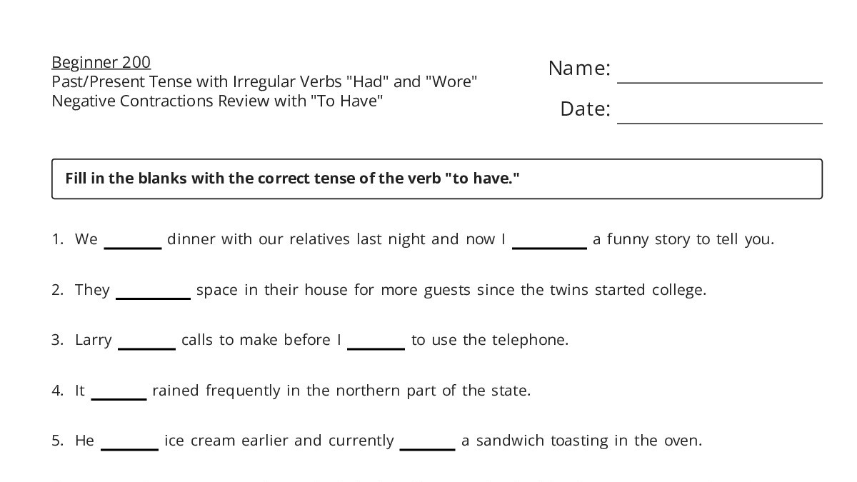 Beginner 200 Past/Present Tense with Irregular Verbs "Had" and "Wore ...