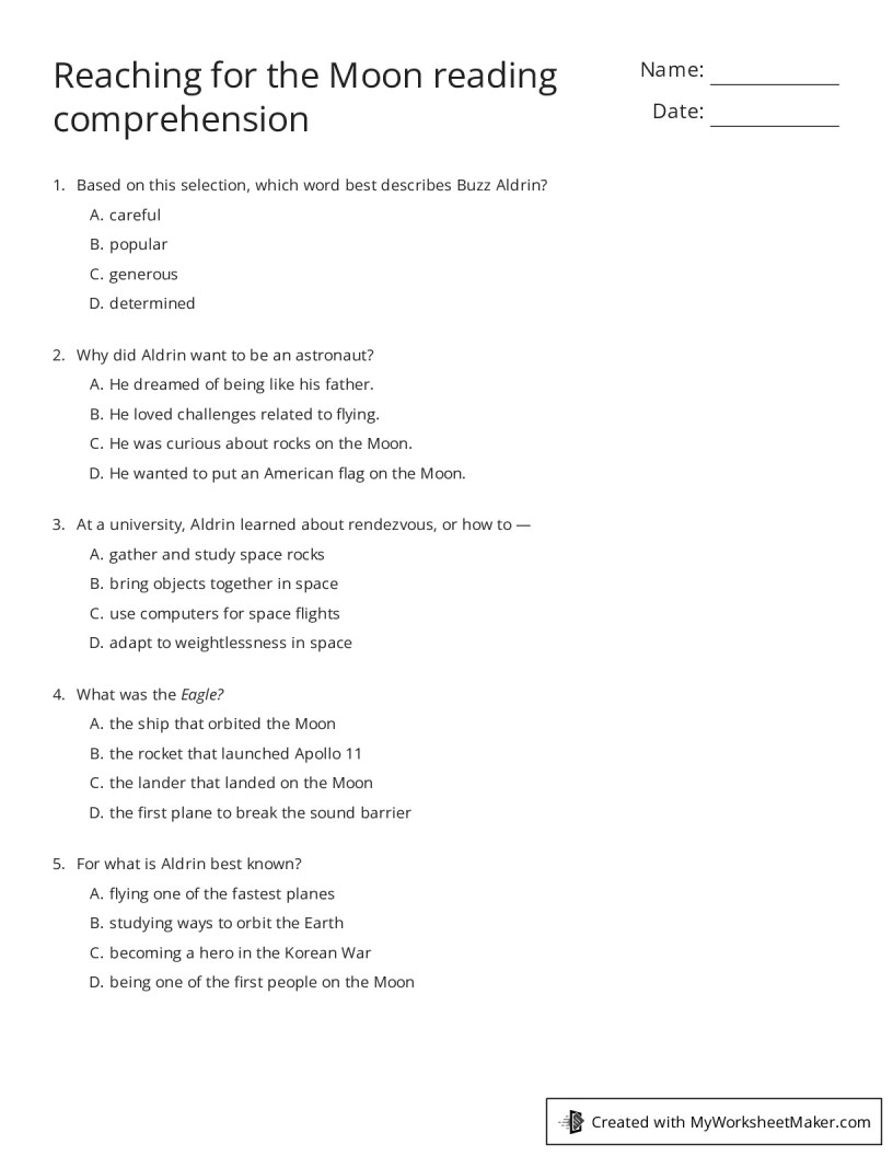 Reaching for the Moon reading comprehension - My Worksheet Maker ...