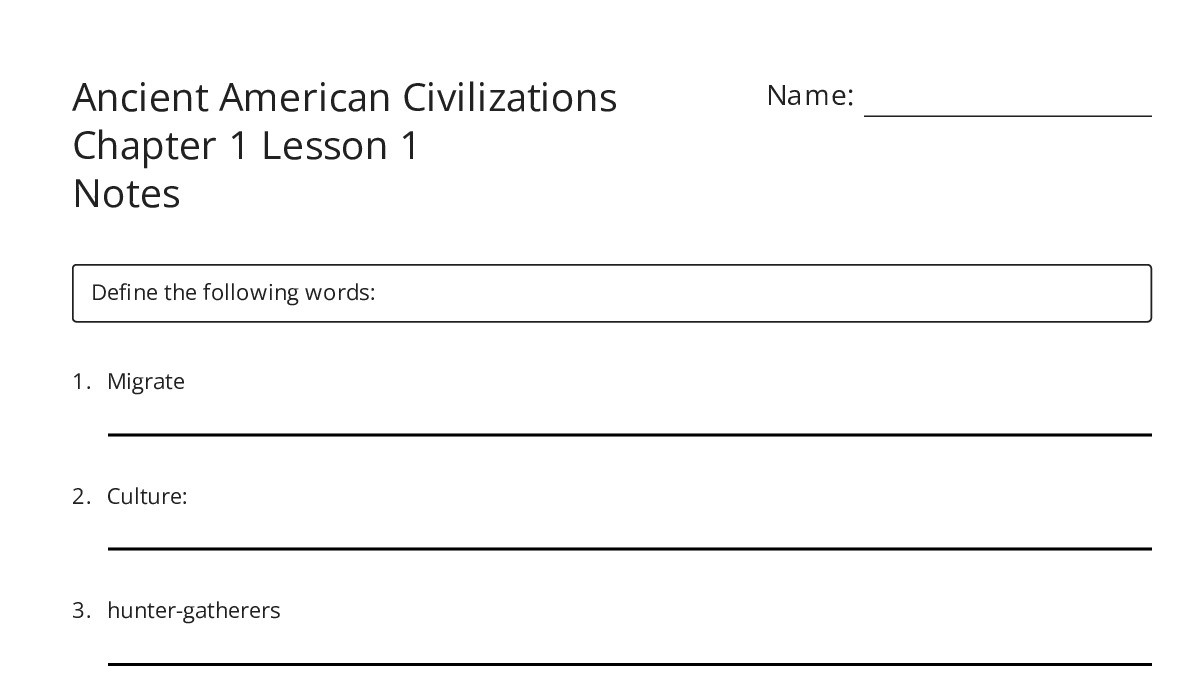 Ancient American Civilizations Chapter 1 Lesson 1 Notes - My Worksheet ...