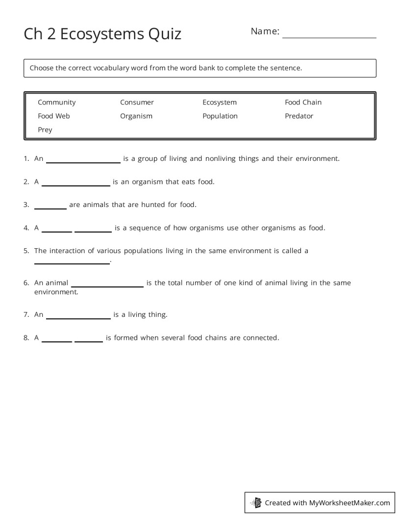 Ch 2 Ecosystems Quiz - My Worksheet Maker: Create Your Own Worksheets
