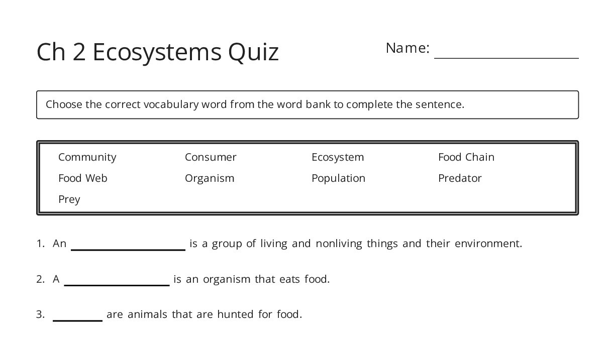 Ch 2 Ecosystems Quiz - My Worksheet Maker: Create Your Own Worksheets