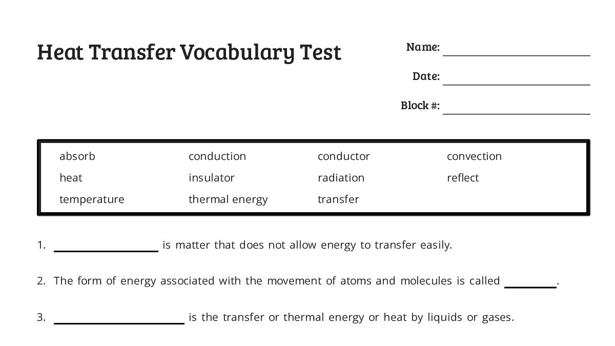 Heat Transfer Vocabulary Test - My Worksheet Maker: Create Your Own ...