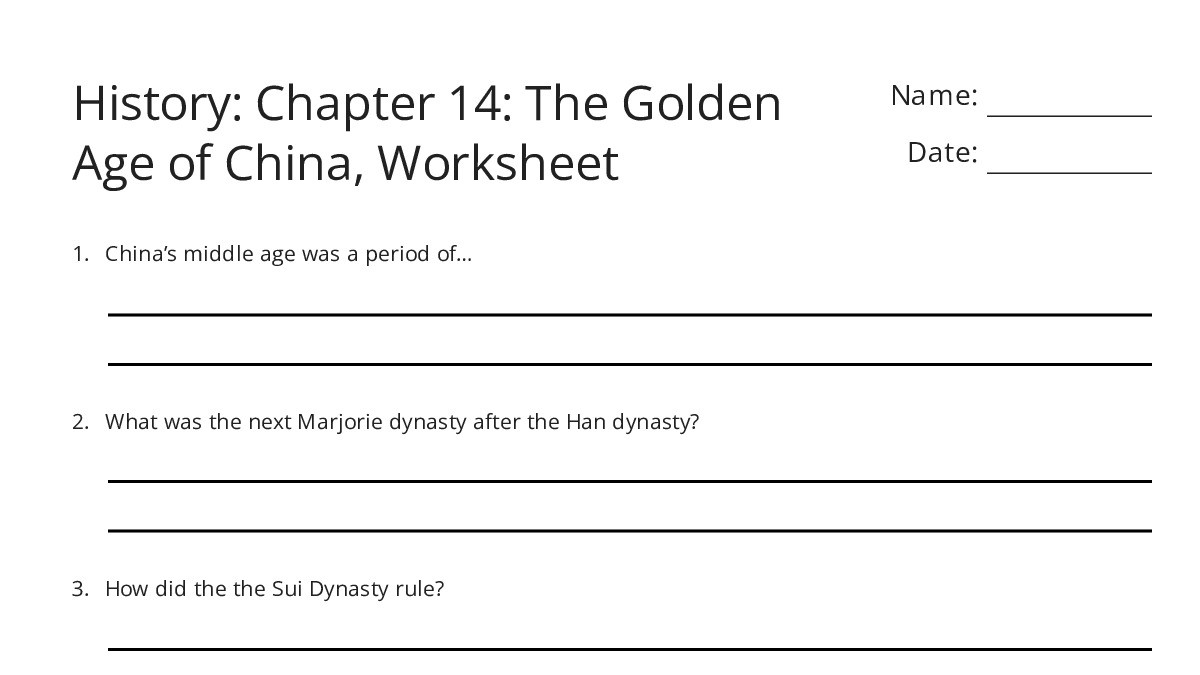 History: Chapter 14: The Golden Age of China, Worksheet - My Worksheet ...