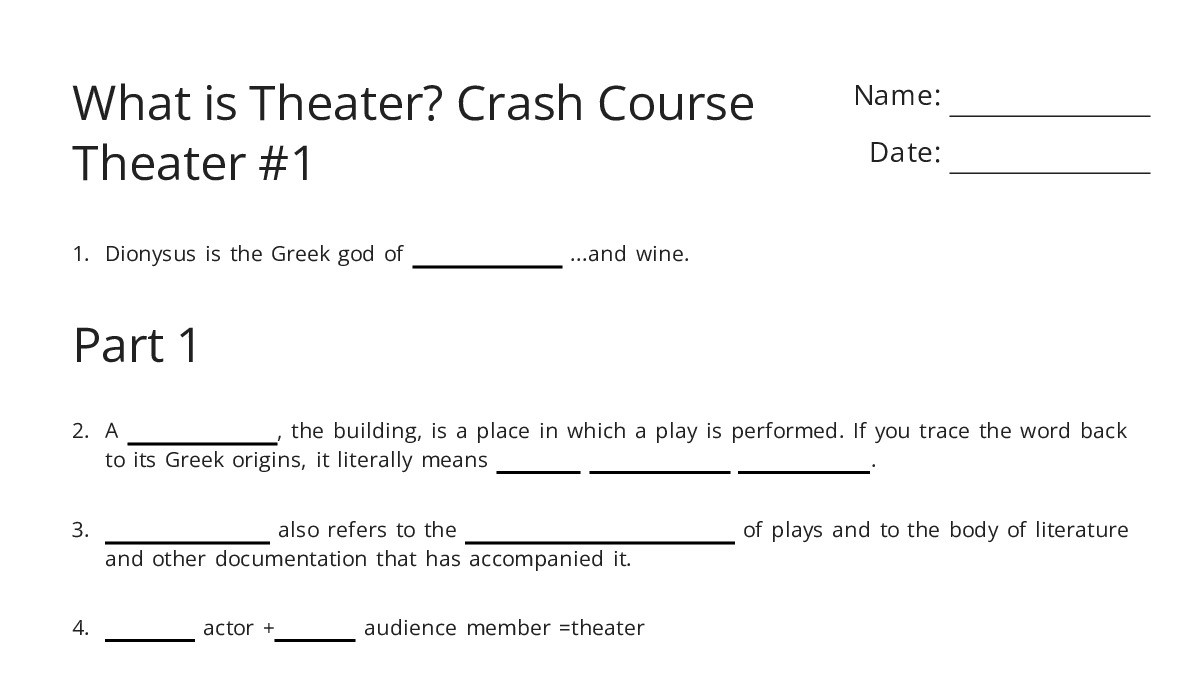 What is Theater? Crash Course Theater #1 - My Worksheet Maker: Create ...