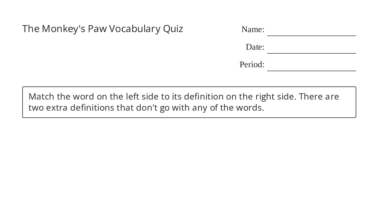 The Monkey's Paw Vocabulary Quiz - My Worksheet Maker: Create Your Own ...