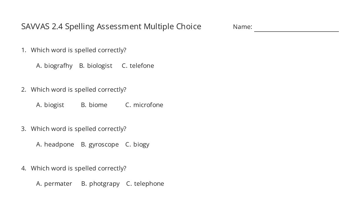 SAVVAS 2.4 Spelling Assessment Multiple Choice - My Worksheet Maker ...