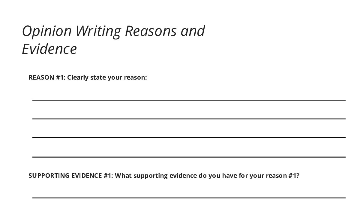 Opinion Writing Reasons and Evidence - My Worksheet Maker: Create Your ...