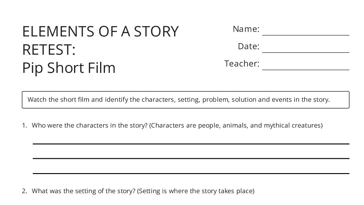 ELEMENTS OF A STORY RETEST: Pip Short Film - My Worksheet Maker: Create ...