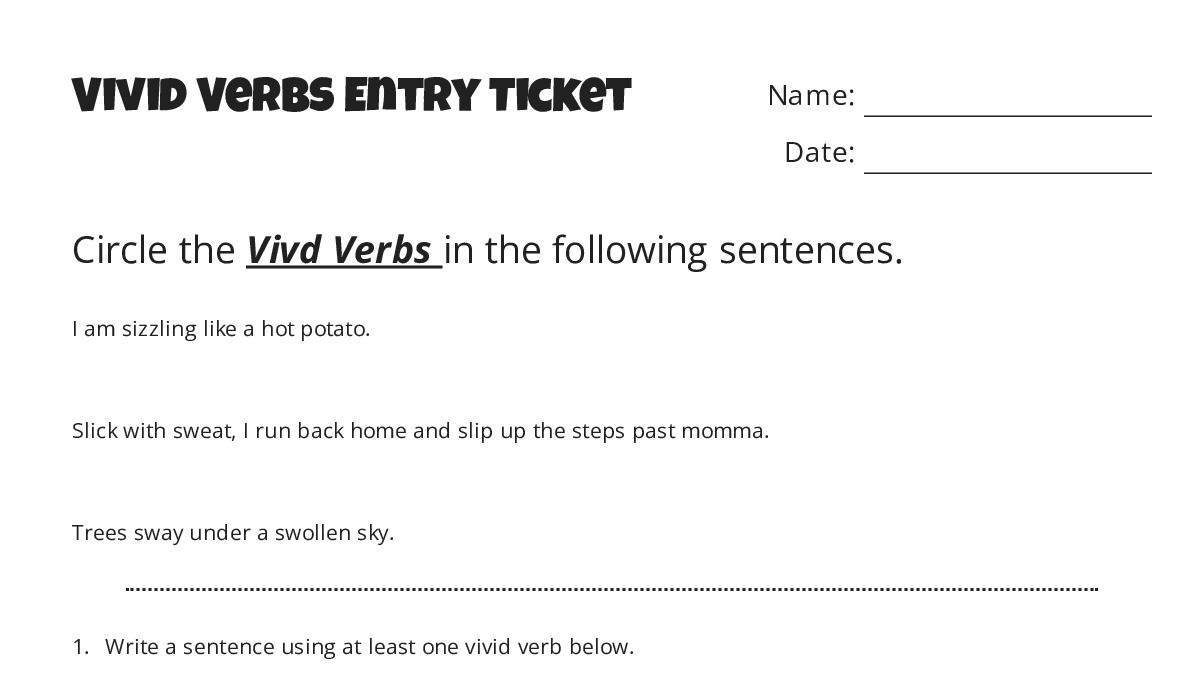 Vivid Verbs Entry Ticket - My Worksheet Maker: Create Your Own Worksheets