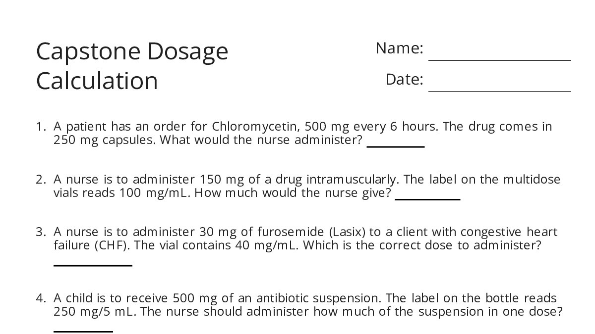 Capstone Dosage Calculation - My Worksheet Maker: Create Your Own ...