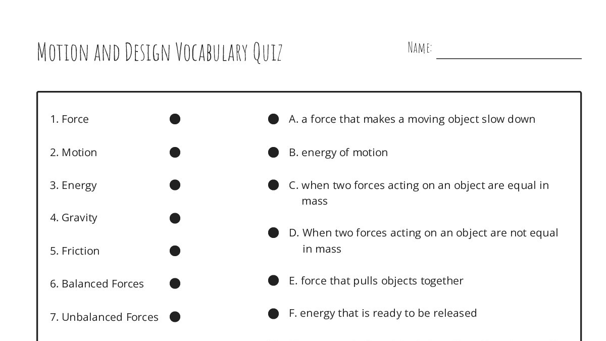 Motion and Design Vocabulary Quiz - My Worksheet Maker: Create Your Own ...