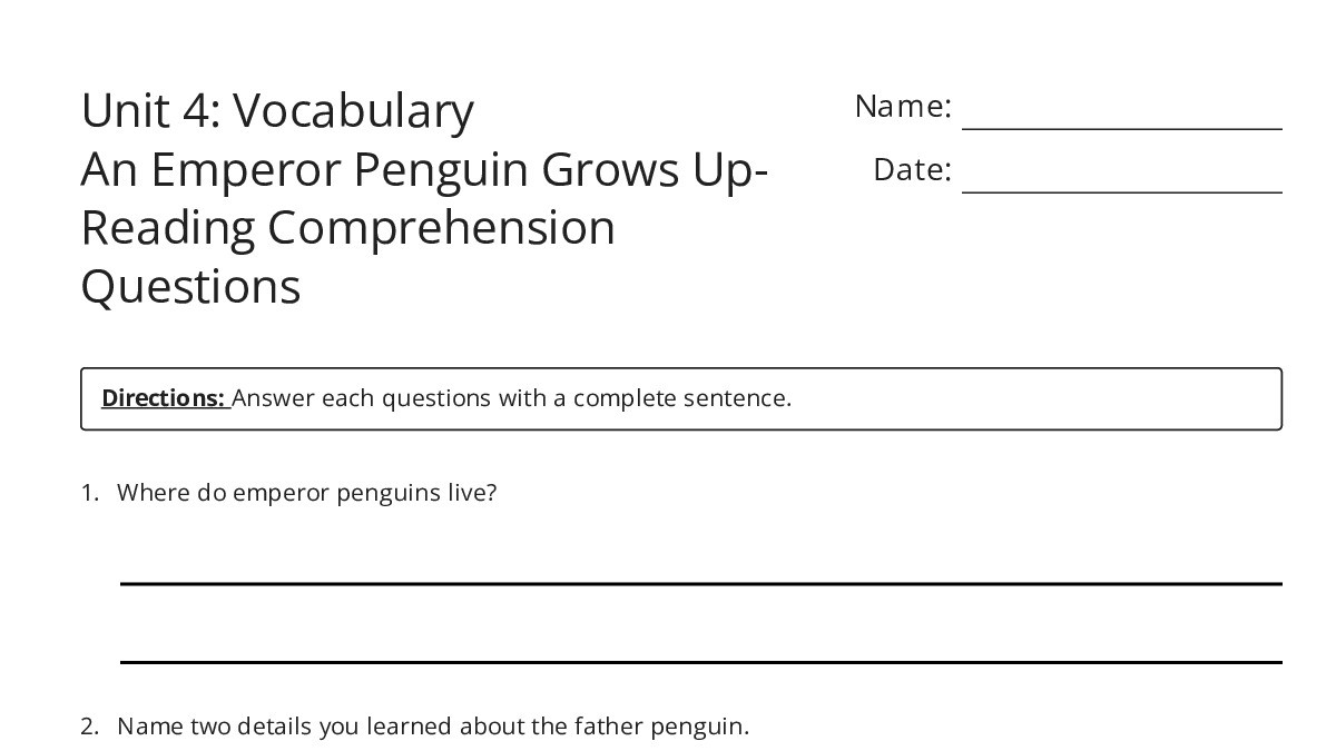 Unit 4: Vocabulary An Emperor Penguin Grows Up- Reading Comprehension ...