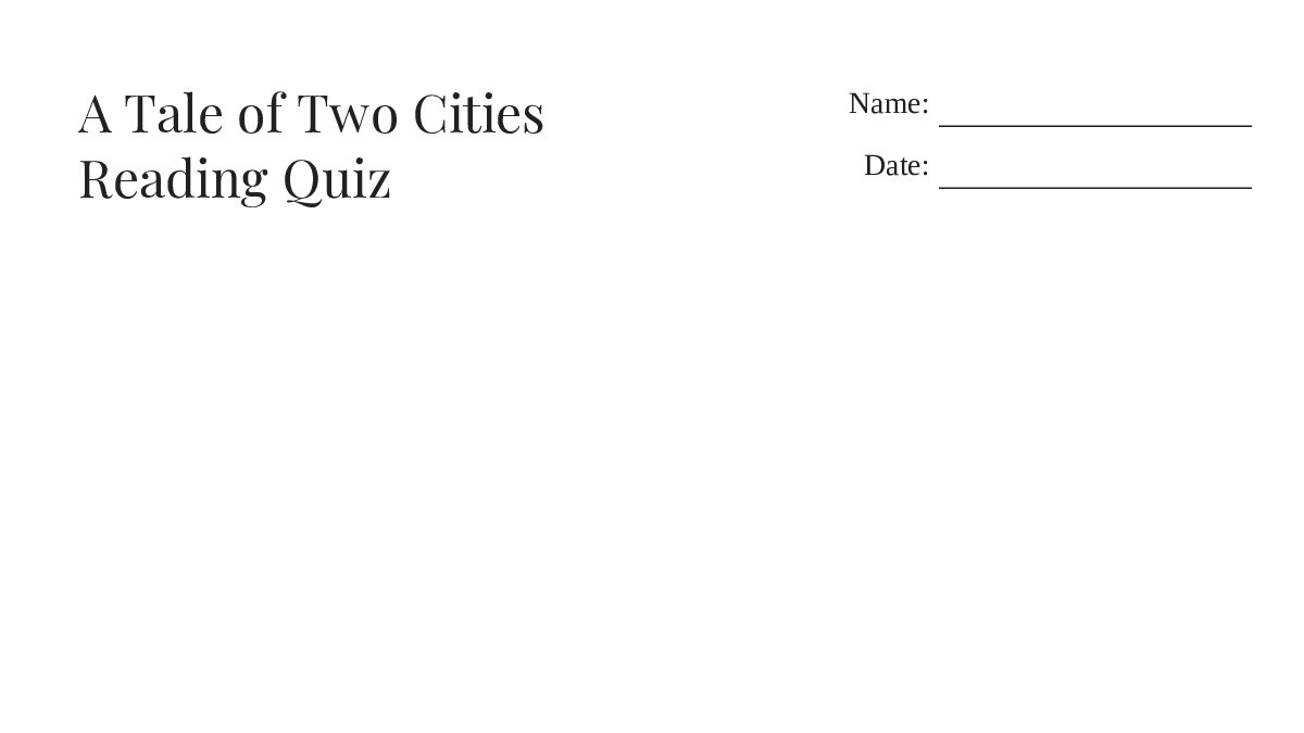 A Tale of Two Cities Reading Quiz - My Worksheet Maker: Create Your Own ...
