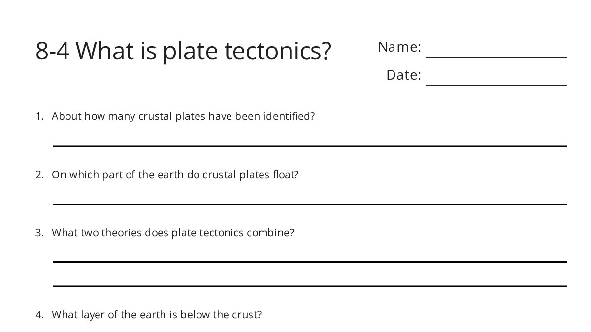 8-4 What is plate tectonics? - My Worksheet Maker: Create Your Own ...