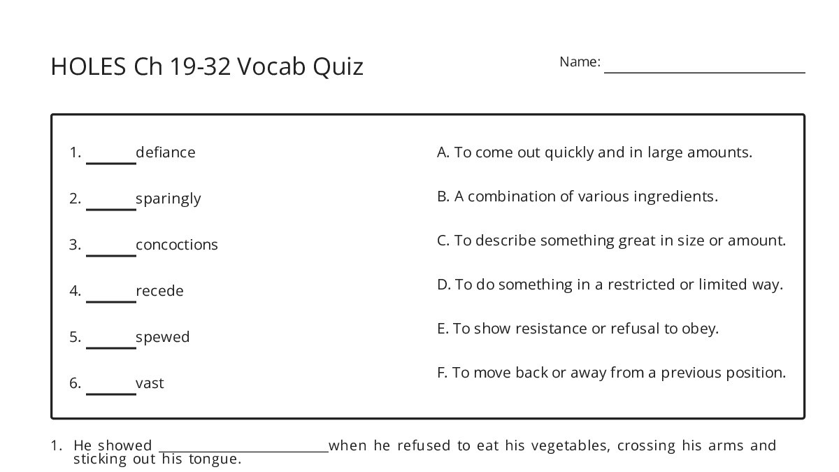 HOLES Ch 19-32 Vocab Quiz - My Worksheet Maker: Create Your Own Worksheets