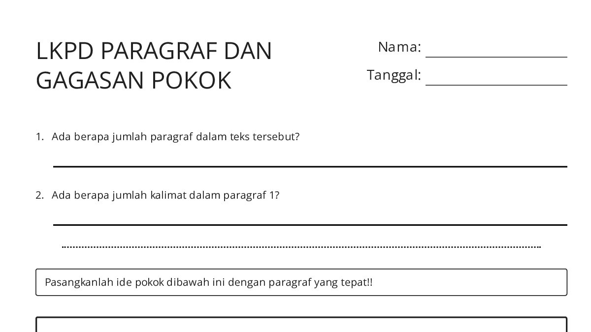 LKPD PARAGRAF DAN GAGASAN POKOK - My Worksheet Maker: Create Your Own ...