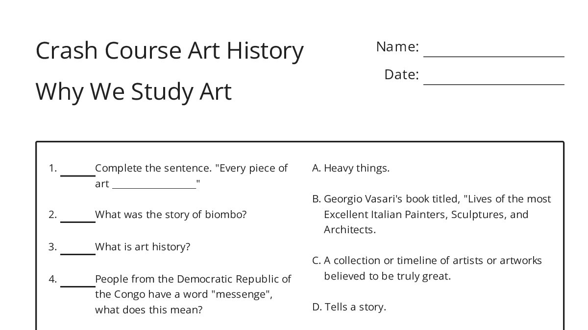 Crash Course Art History Why We Study Art - My Worksheet Maker: Create ...