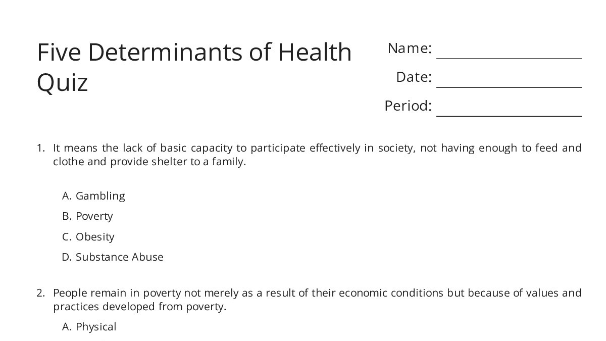 Five Determinants of Health Quiz - My Worksheet Maker: Create Your Own ...