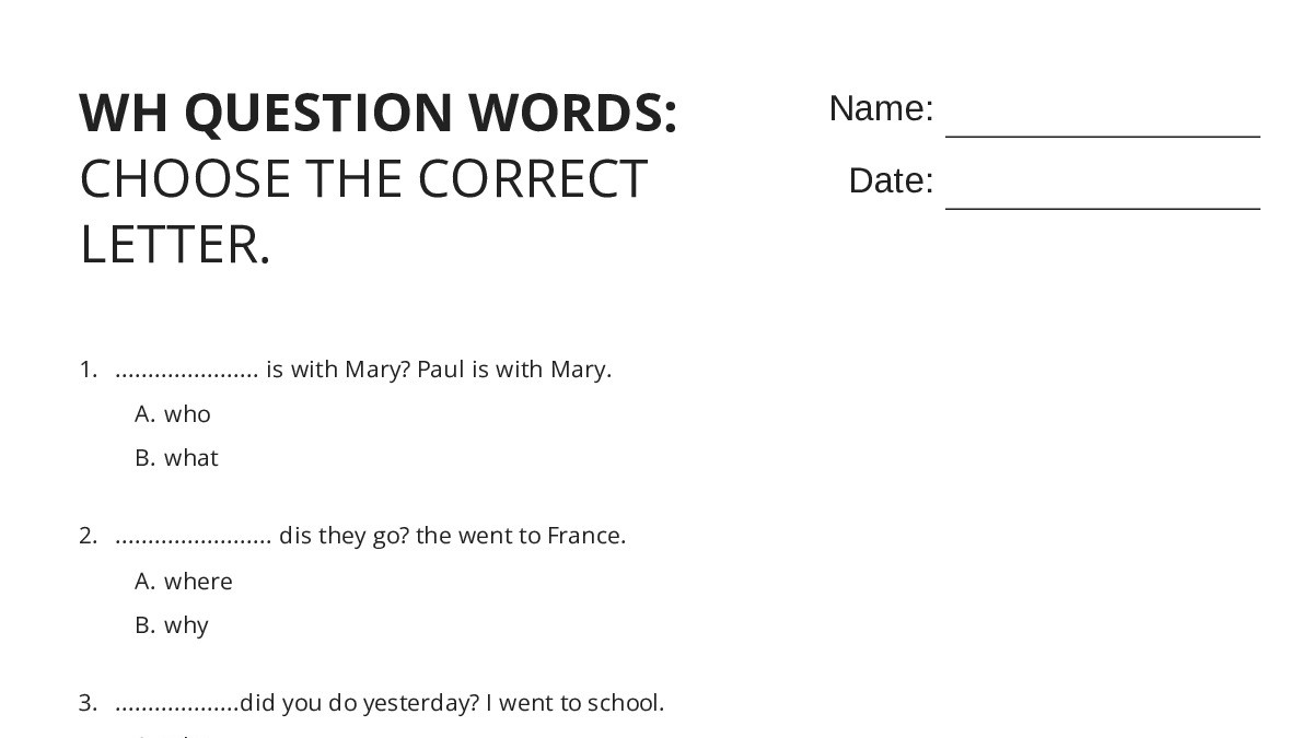 WH QUESTION WORDS: CHOOSE THE CORRECT LETTER. - My Worksheet Maker ...
