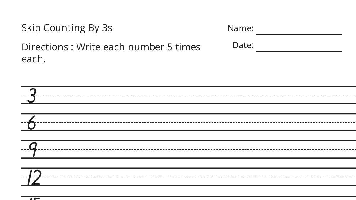 Skip Counting By 3s Directions : Write each number 5 times each. - My ...