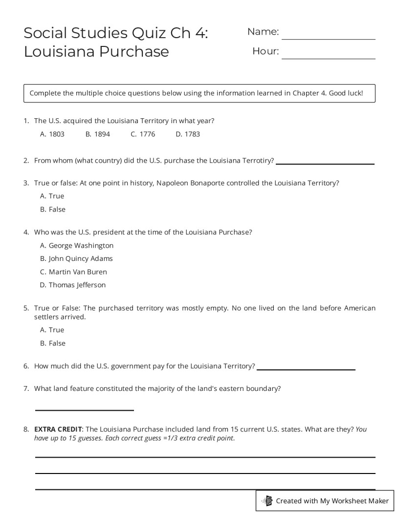 Social Studies Quiz Ch 4: Louisiana Purchase - My Worksheet Maker ...